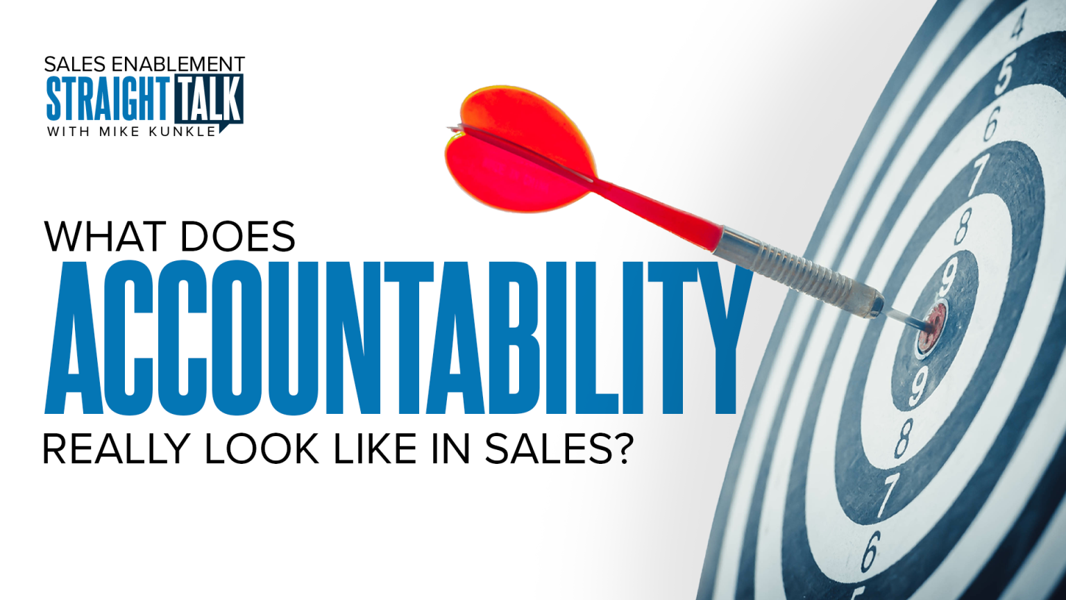 What Does Accountability Really Looks Like in Sales - Modern Sales ...