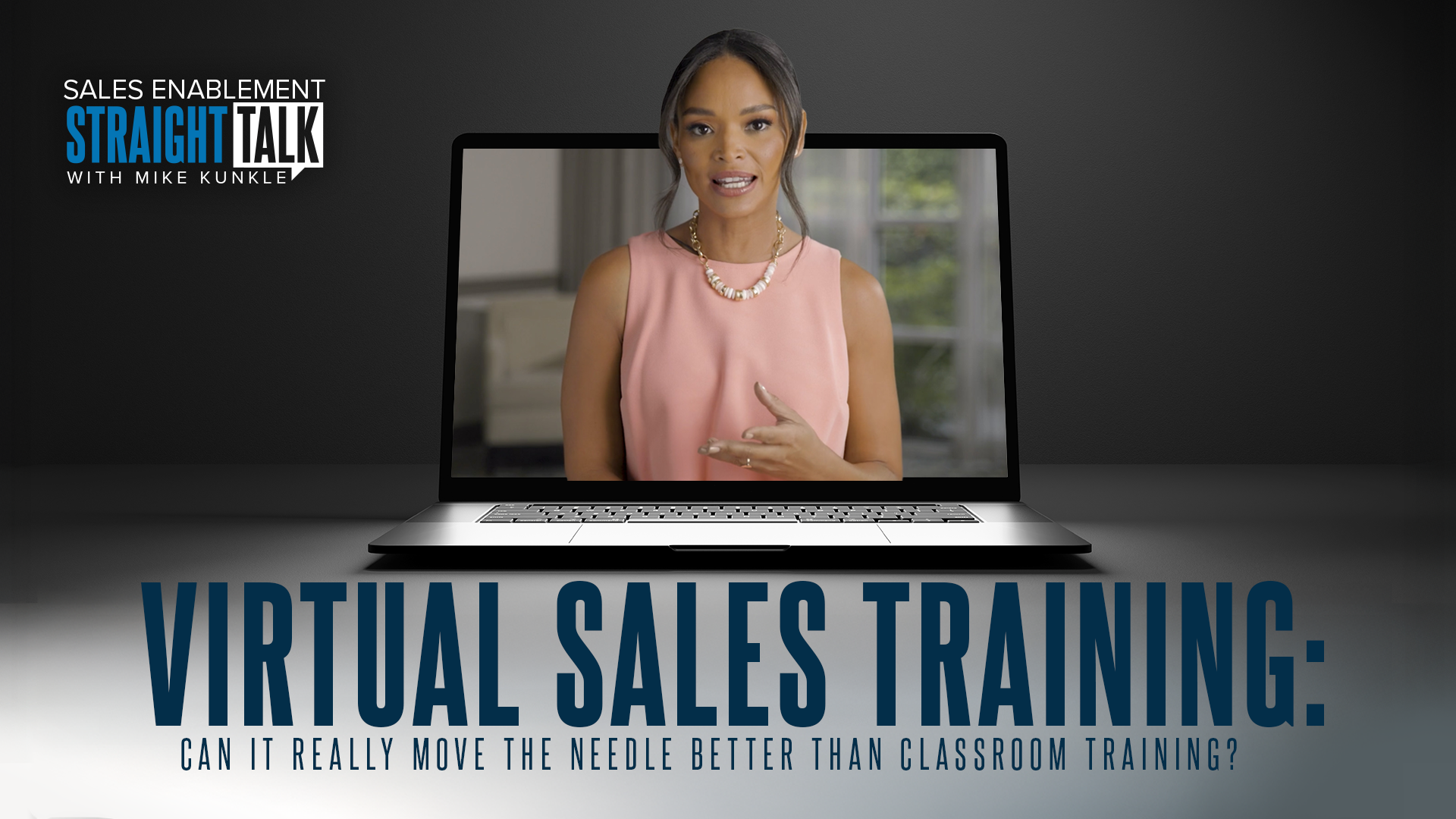 Can Virtual Sales Training Really Move the Needle Better Than Classroom ...