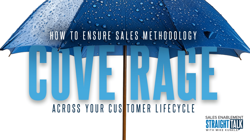 How to Ensure Sales Methodology Coverage Across Your Customer Lifecycle ...
